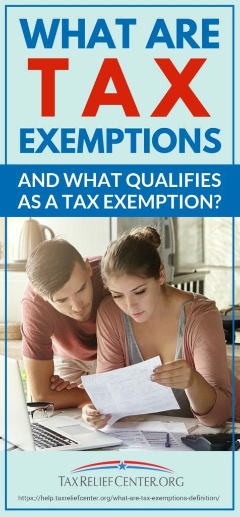What Are Tax Exemptions, And What Qualifies As A Tax Exemption?